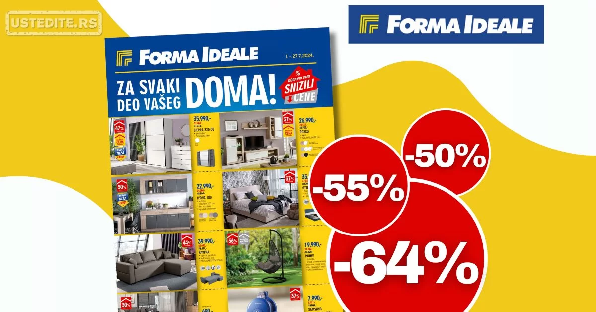 Forma Ideale katalog 1-27.7.2024. - ustedite.rs
