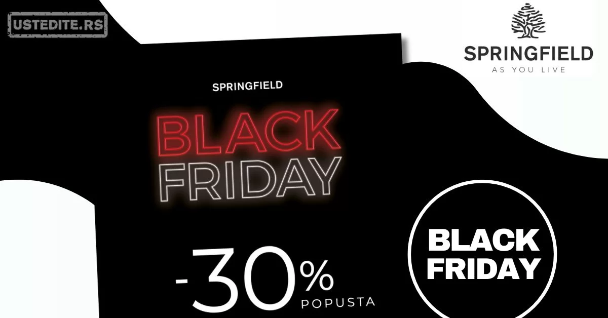 Springfield BLACK FRIDAY 2024. - ustedite.rs