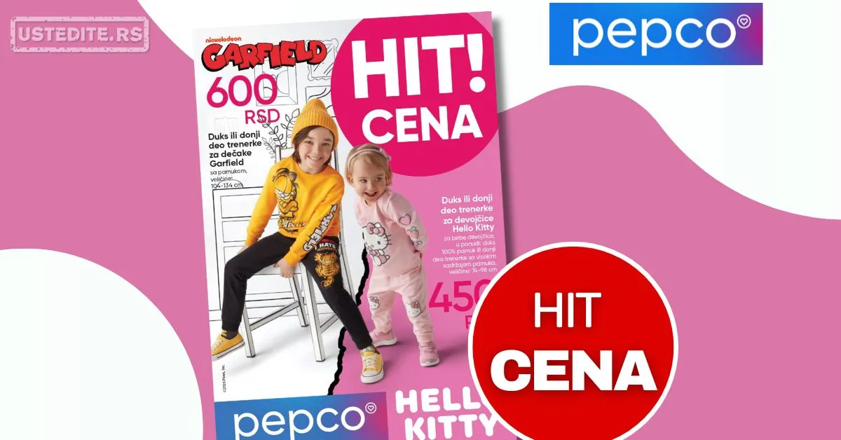 Pepco katalog HIT CENA 2-15.1.2025. - ustedite.rs