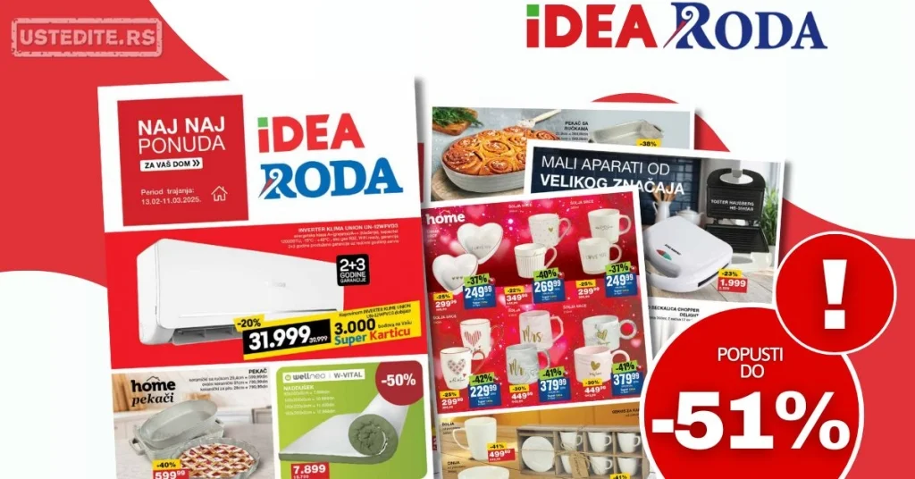 Roda & Idea katalog SVE ZA DOM 13.2-11.3.2025. - ustedite.rs