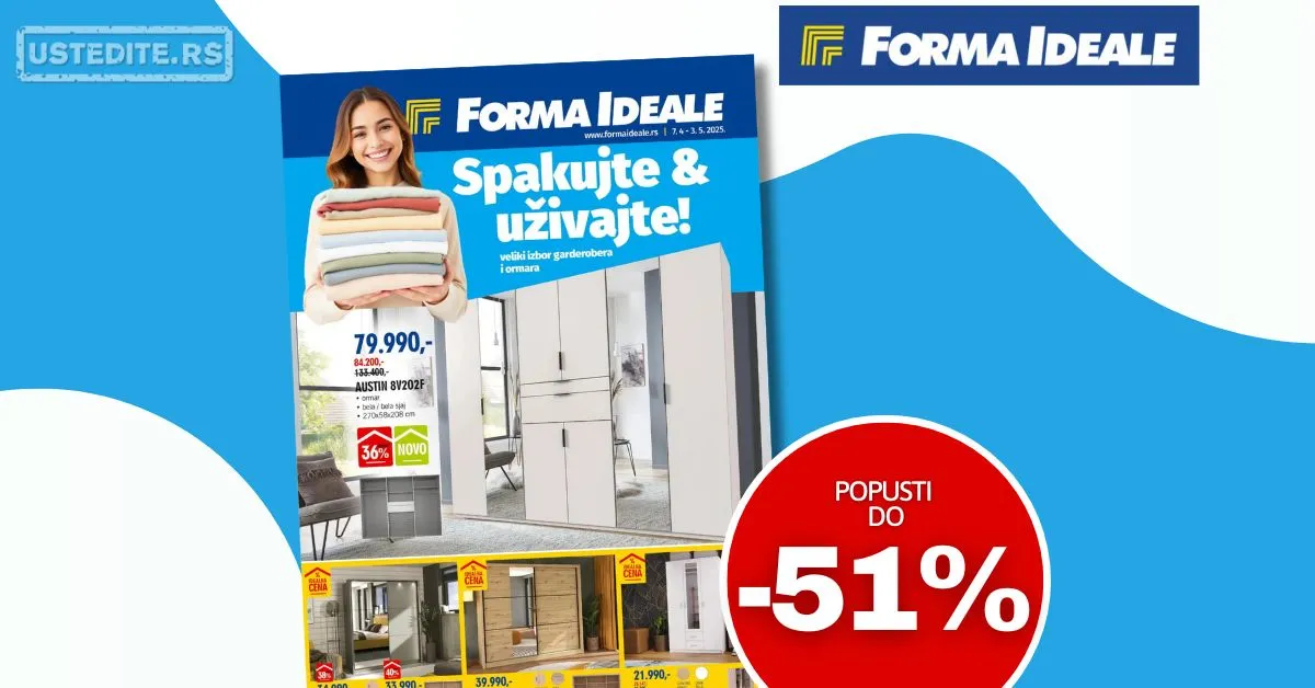 Forma Ideale katalog ORMARI 7.4-3.5.2025. - ustedite.rs