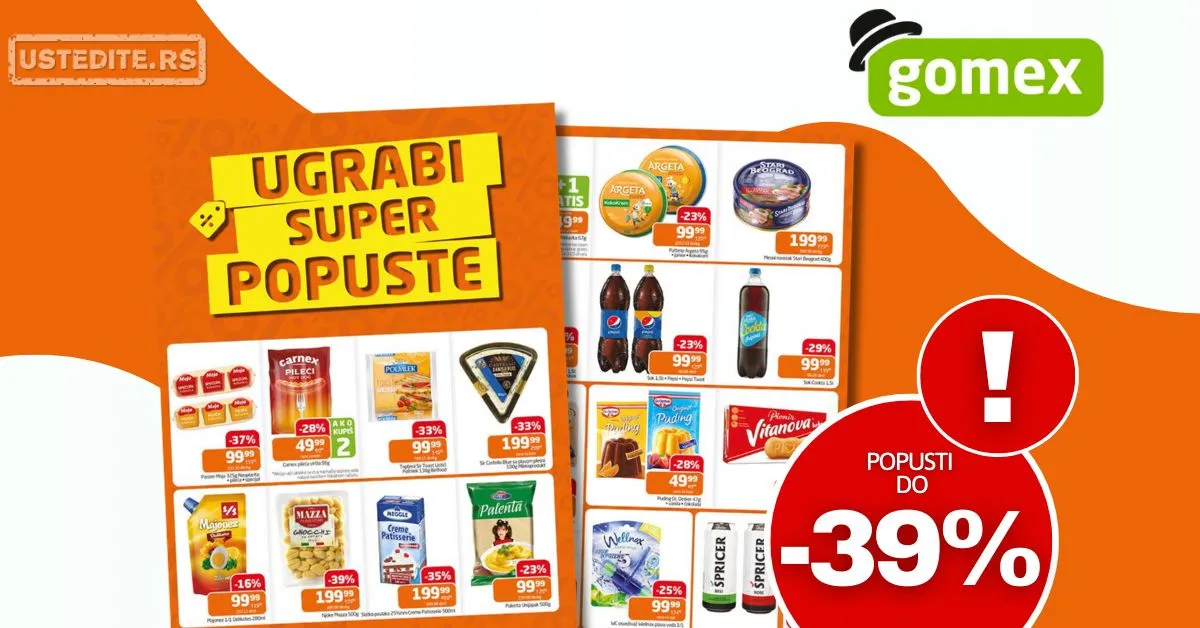 Gomex SUPER POPUSTI 16.4-6.5.2025. - ustedite.rs