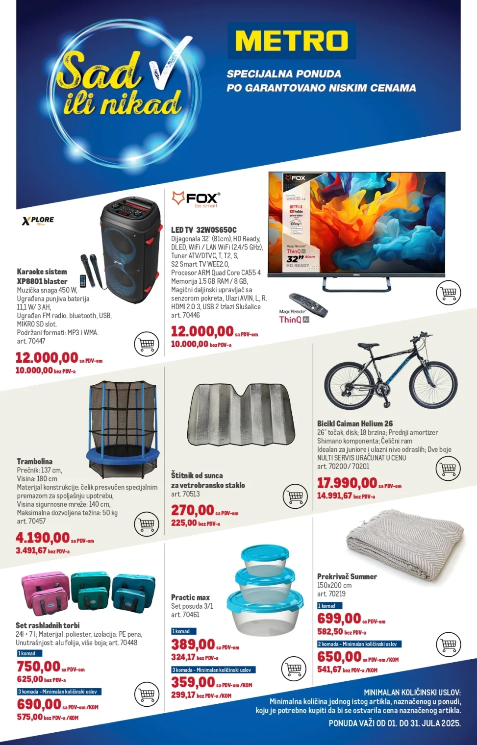 Metro katalog SAD ILI NIKAD 1-31.7.2025. - ustedite.rs