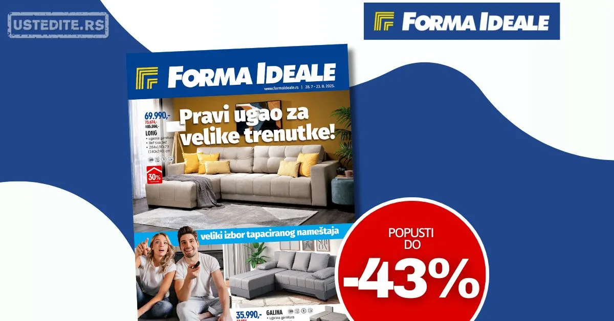 Forma Ideale katalog UGAONE GARNITURE 28.7-23.8.2025. - ustedite.rs