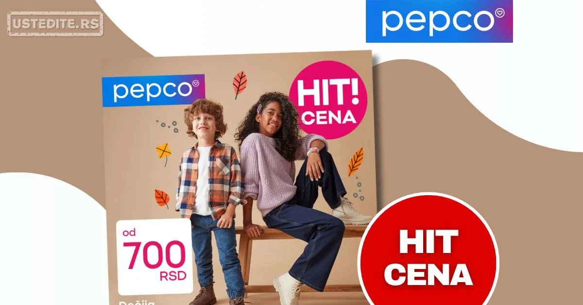 Pepco ODEĆA I OBUĆA ZA DECU 18.9-1.10.2025. - ustedite.rs