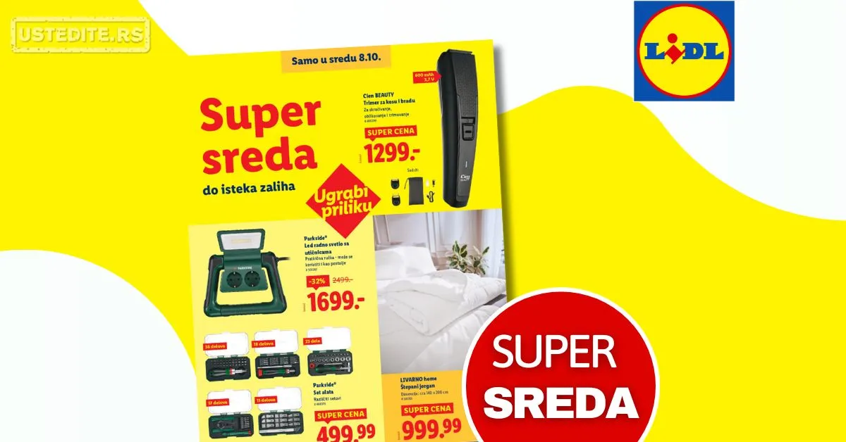 Lidl CENA DANA - SUPER SREDA 8.10.2025. - ustedite.rs