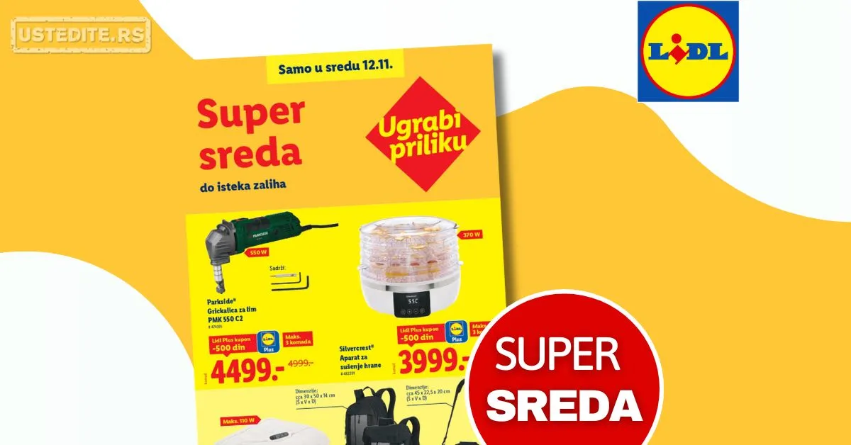 Lidl CENA DANA – SUPER SREDA 12.11.2025. - ustedite.rs