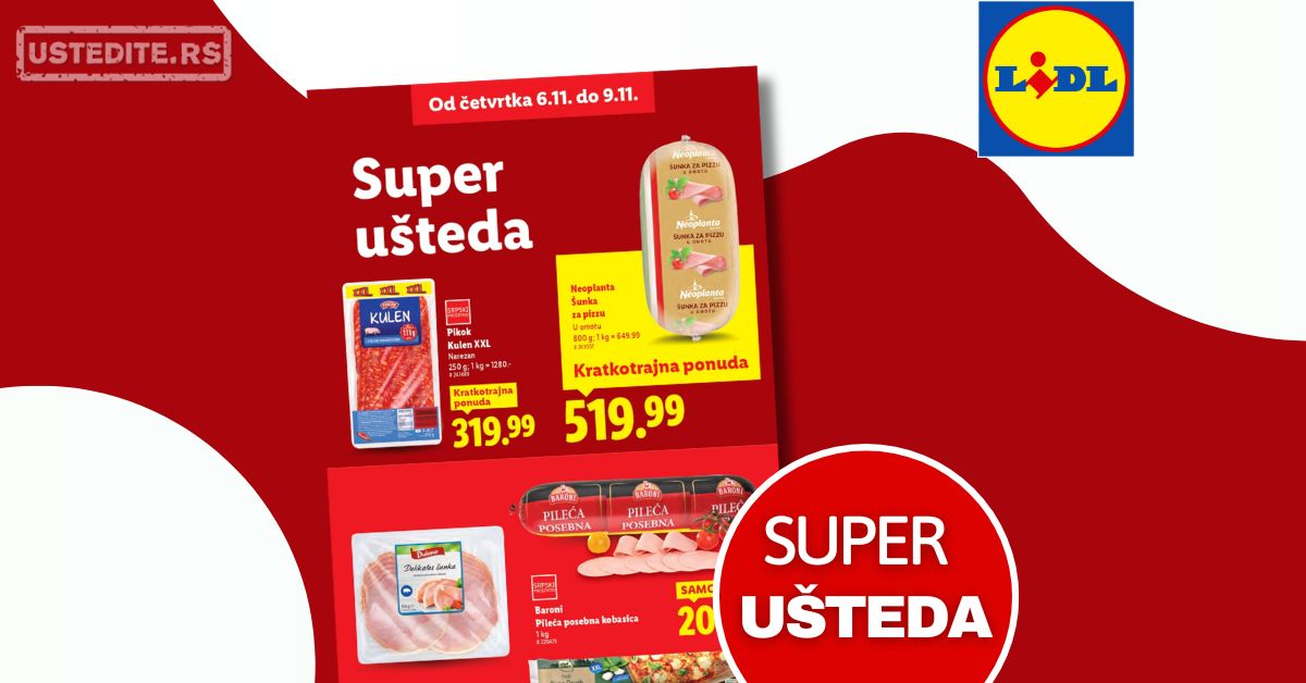 Lidl SUPER UŠTEDA 6-9.11.2025. - ustedite.rs