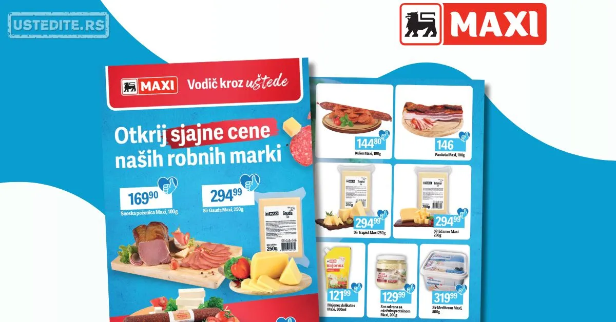 Maxi ROBNE MARKE novembar 2025. - ustedite.rs