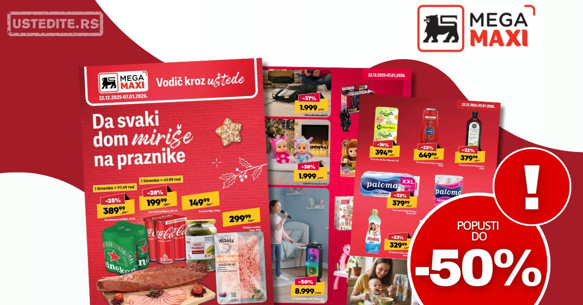 Mega Maxi katalog 22.12.2025-7.1.2026. - ustedite.rs