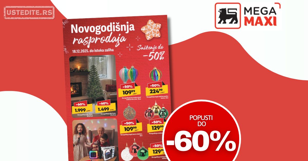 Mega Maxi katalog NOVOGODIŠNJA RASPRODAJA od 18.12.2025. do isteka ...