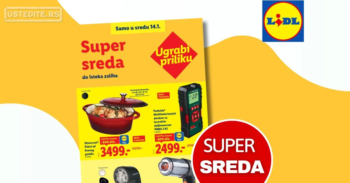 Lidl CENA DANA - SUPER SREDA 14.1.2026. - ustedite.rs
