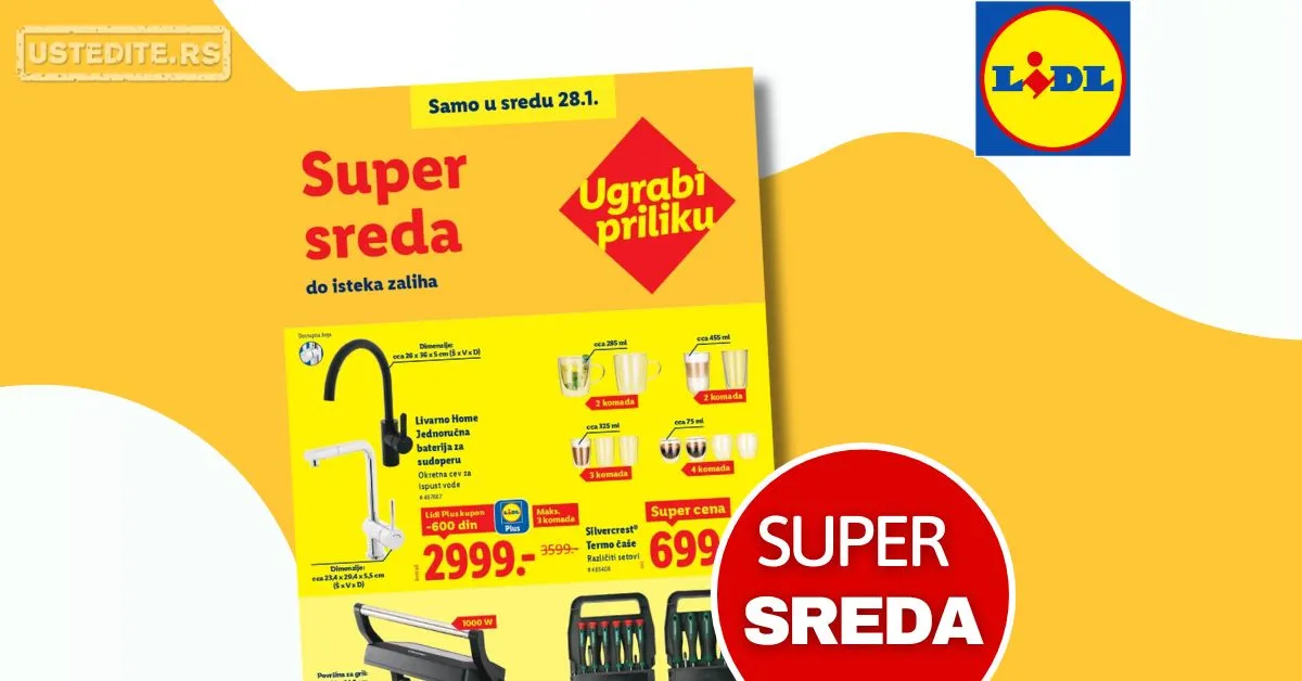 Lidl CENA DANA – SUPER SREDA 28.1.2026. - ustedite.rs