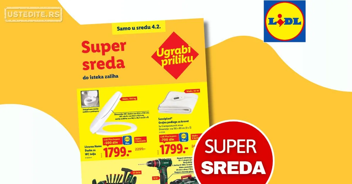 Lidl CENA DANA - SUPER SREDA 4.2.2026. - ustedite.rs