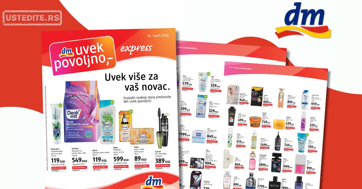 dm Express katalog 16-31.3.2026. - ustedite.rs