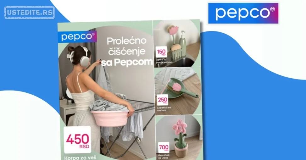 Pepco akcija DODACI ZA DOM februar 2026. - ustedite.rs