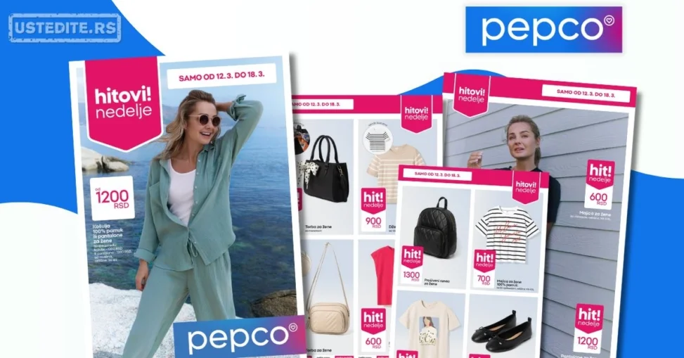 Pepco katalog 12-18.3.2026. - ustedite.rs